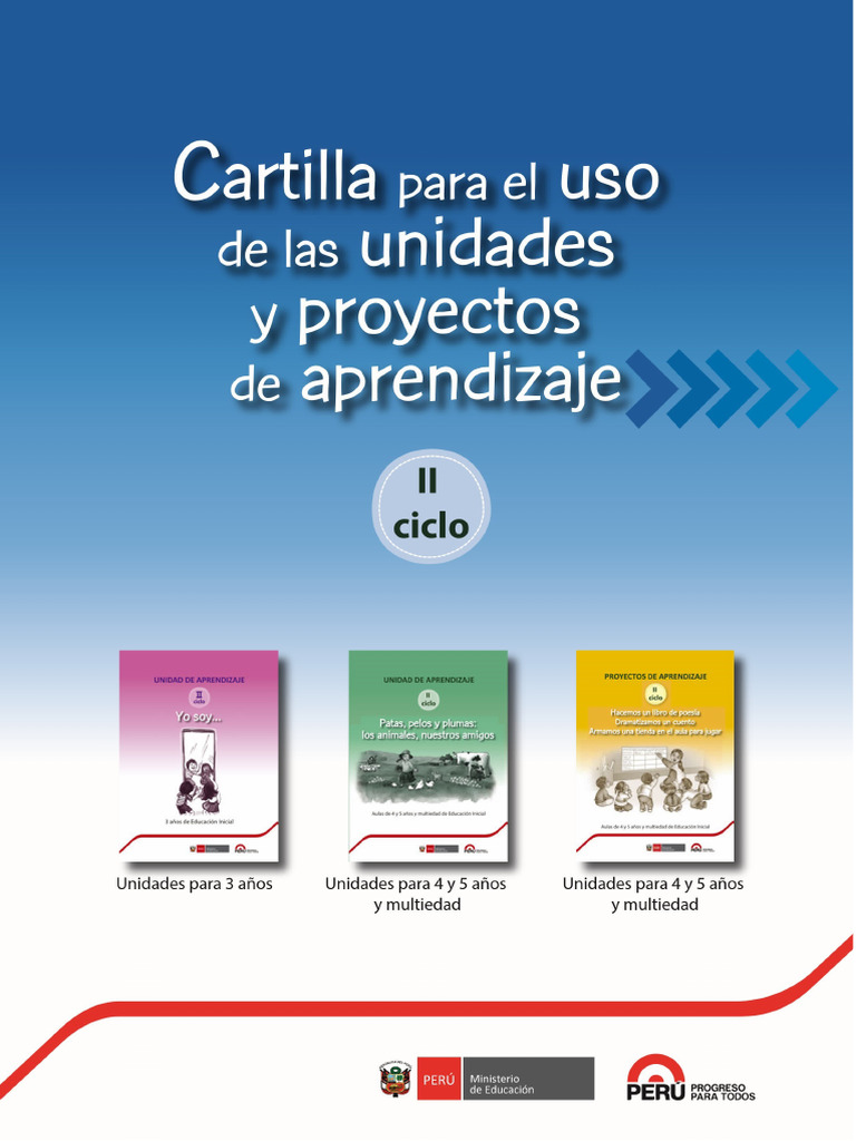Cartilla para El Uso de Las Unidades y Proyectos de Aprendizaje. II ... Cartilla para El Uso de Las Unidades y Proyectos de Aprendizaje. II ...