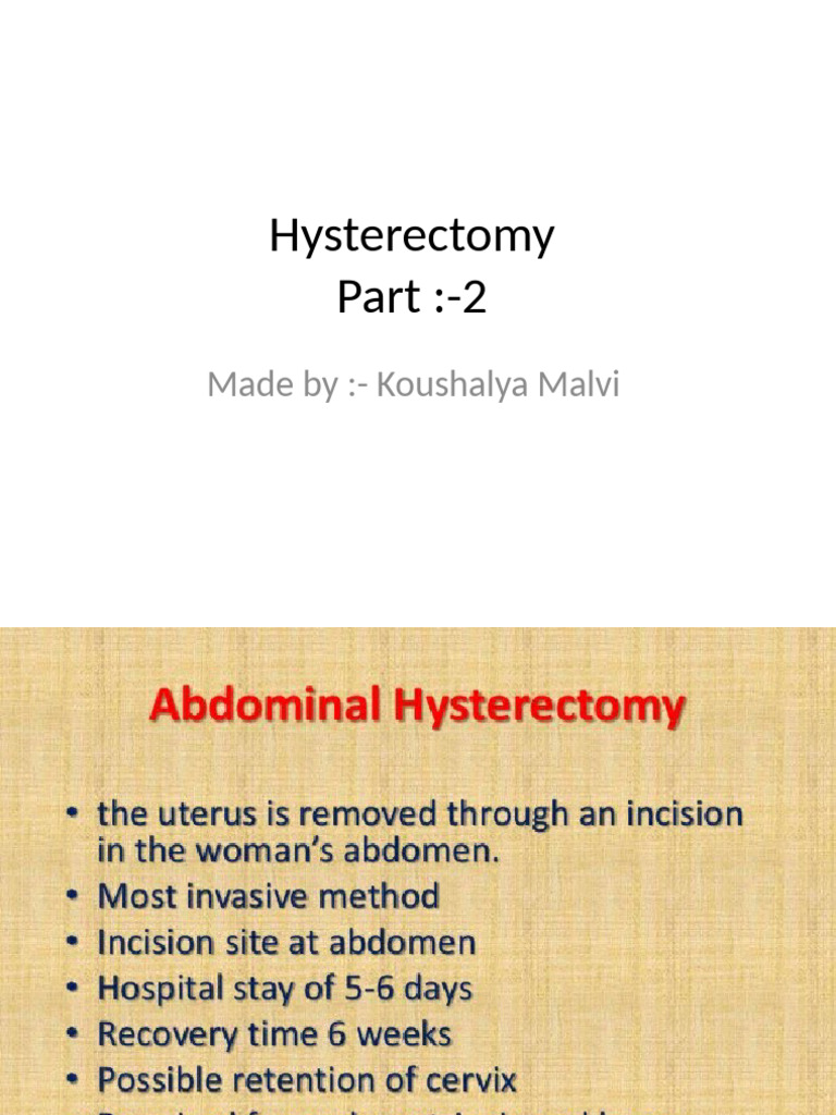 Hysterectomy Part 2 | PDF