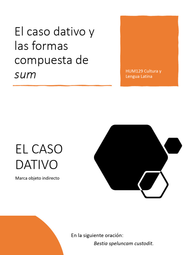 S4.1 El Caso Dativo y Compuestos de Sum | PDF | Objeto (gramática) | Verbo
