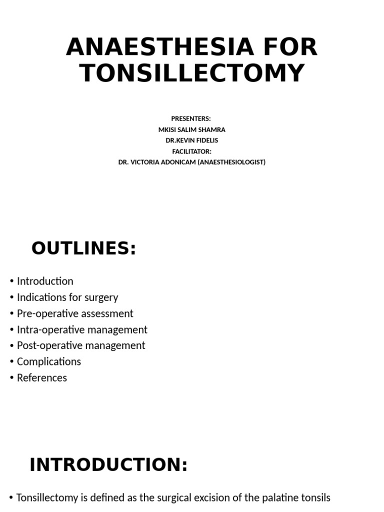 Tonsillectomy Anaesthesia Guidelines | PDF | Medical Specialties | Self-Improvement