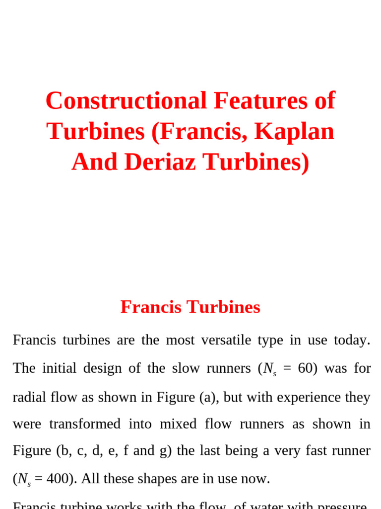 Unit 5 Constructional Features of Turbines (Francis, Kaplan and Deriaz ...