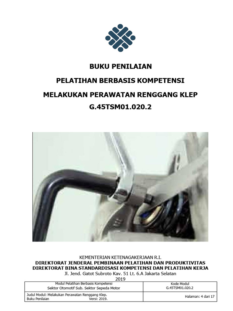 BP. G.45TSM01.020.2 MELAKUKAN PERAWATAN RENGGANG KLEP (Oke) . | PDF