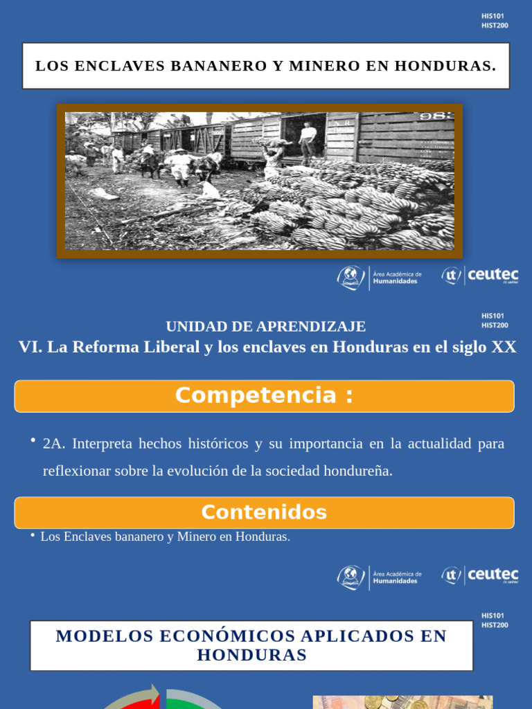 S7 - Presentación No. 2. La Reforma Liberal y Los Enclaves en Honduras ...