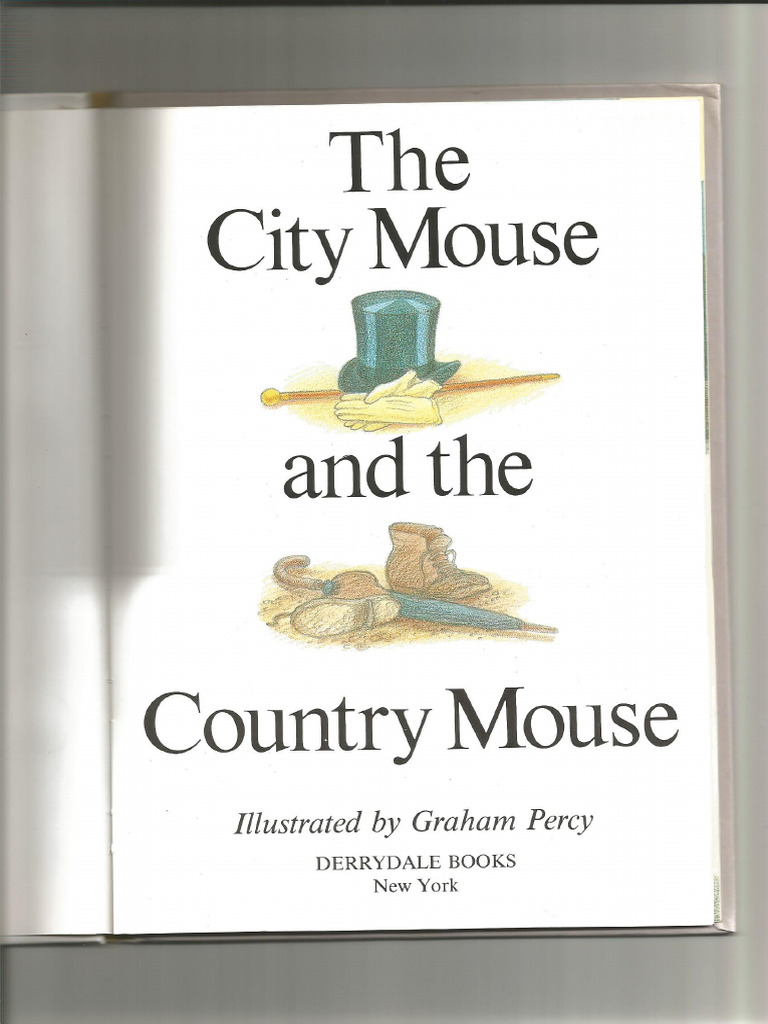 The City Mouse and The Country Mouse | PDF
