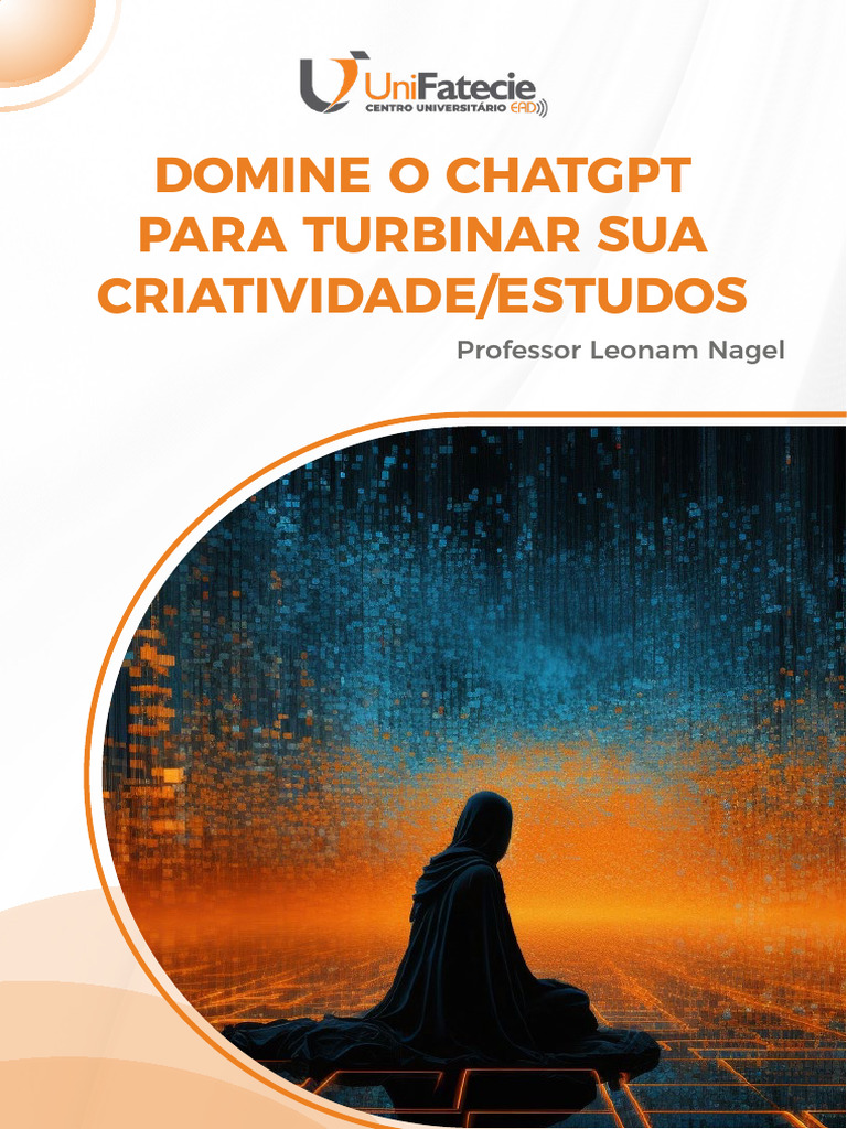 Domine o ChatGPT para Turbinar Sua Criatividade Estudos | PDF