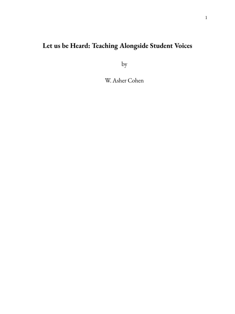 Let Us Be Heard - Teaching Alongside Students' Voices | PDF