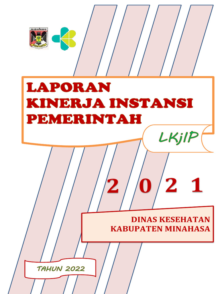 LAKIP 2022 Data 2021 Lengkap | PDF
