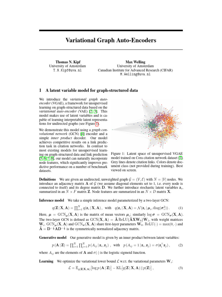 Variational Graph Auto-Encoders: 1 A Latent Variable Model For Graph ...