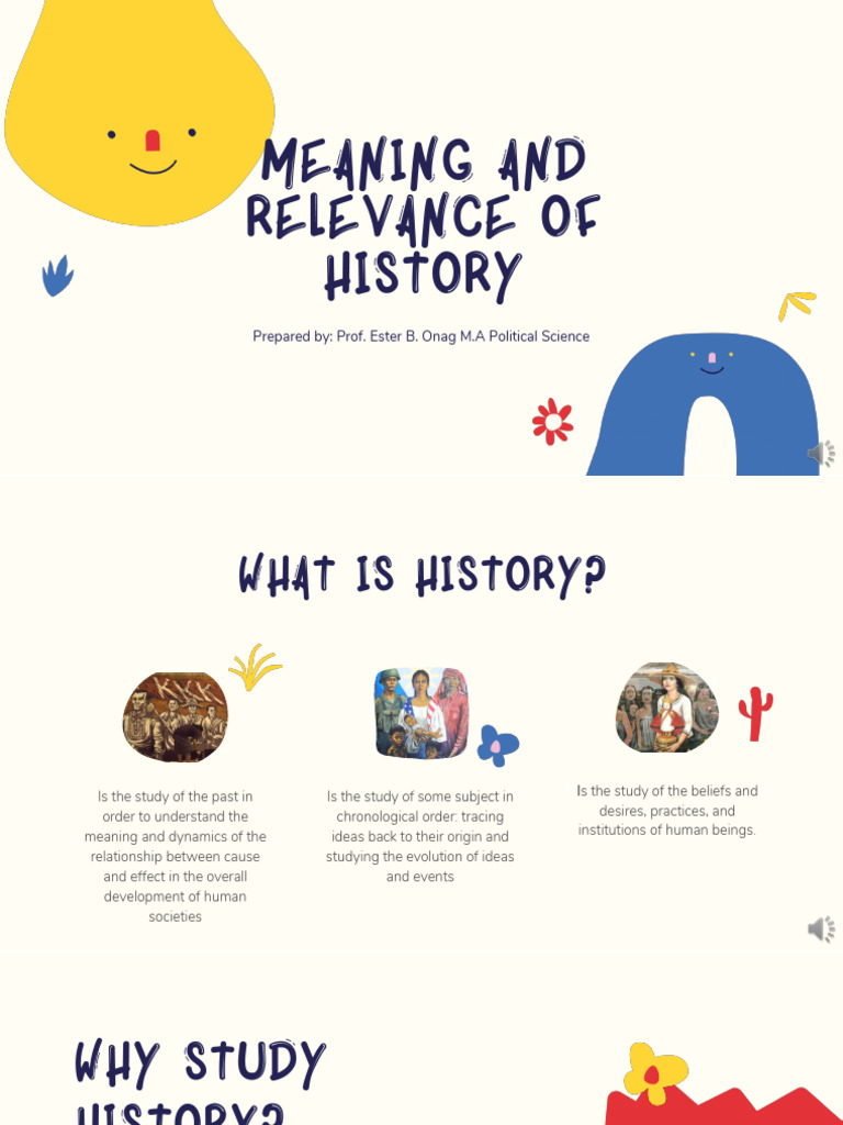 Lesson 1 Meaning and Relevance of History | PDF