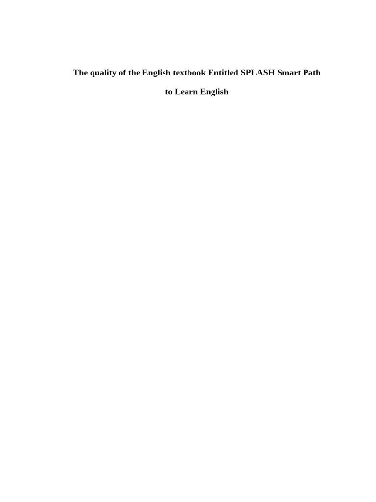 The Quality of The English Textbook Entitled SPLASH Smart Path To Learn ...