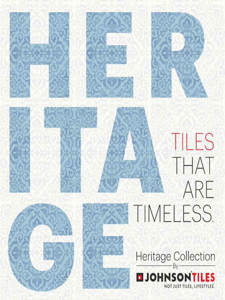 Johnson Tiles Heritage Collection Catalogue RJKT Feb 23 | PDF