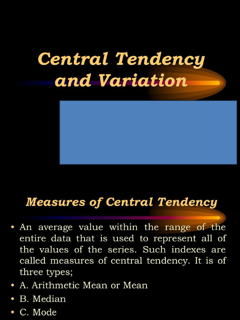 Central Tendency and Variation or Dispersion (1) (Autosaved) | PDF