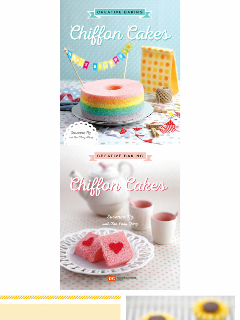 Susanne NG, Tan Phay Shing - Creative Baking - Chiffon Cakes-Marshall Cavendish International ...