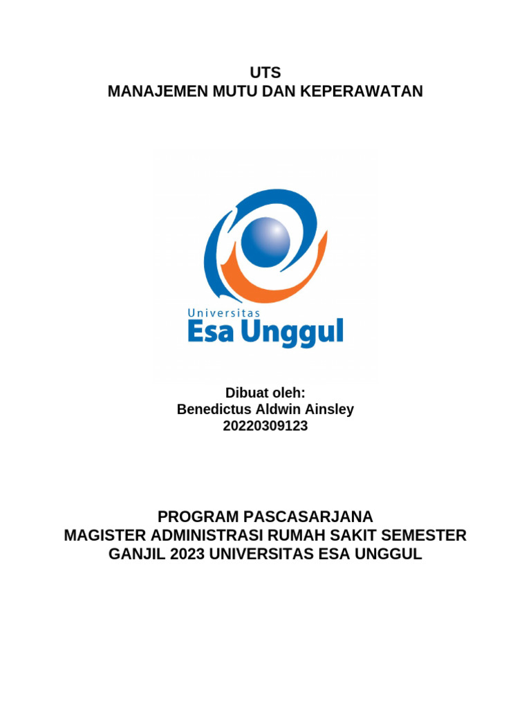 UTS Manajemen Mutu Dan Keperawatan Benedictus Aldwin Ainsley ...