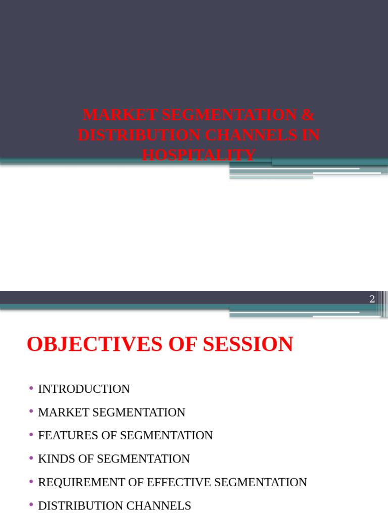 Market Segmentation & Distribution Channels in Hospitality | PDF