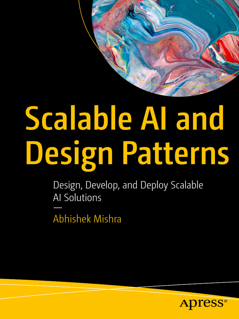 Apress Scalable AI and Design Patterns | PDF