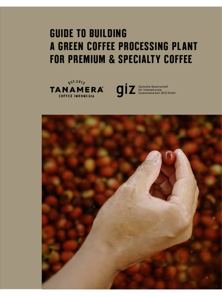 Guide To Building Coffee Processing | PDF