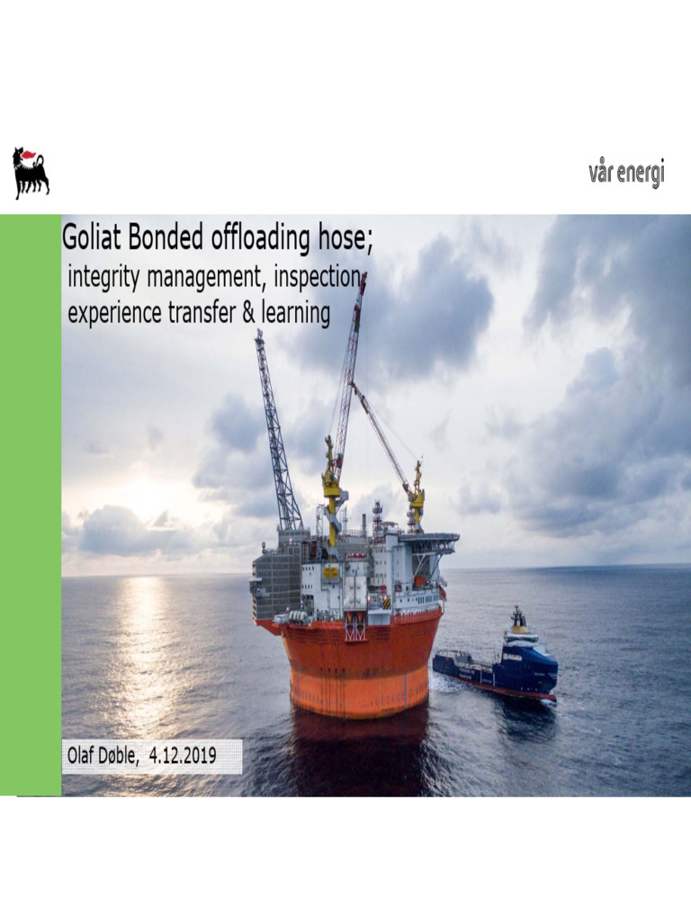 Goliat Bonded Offloading Hose Integrity Management Inspection ...