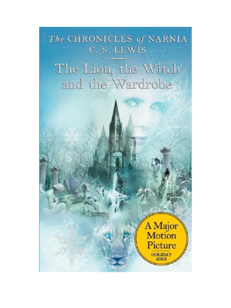 2 - The Lion, The Witch and The Wardrobe | PDF