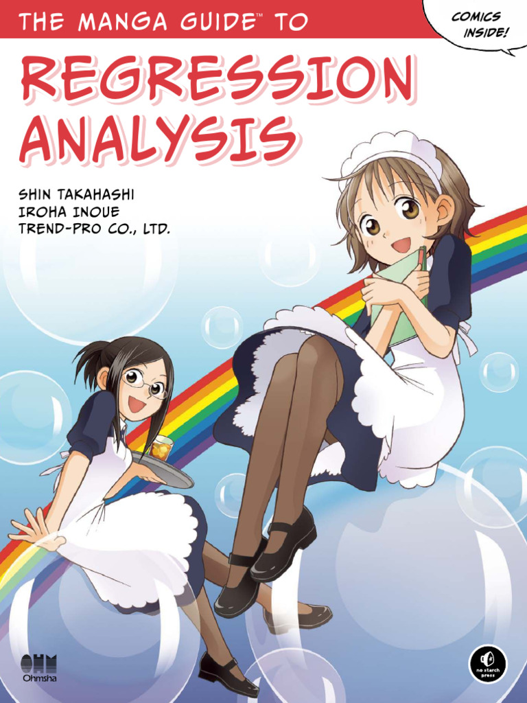 The Manga Guide To Regression Analysis - Shin Takahashi, Iroha Inoue, Co LTD Trend - 1, 2016 ...