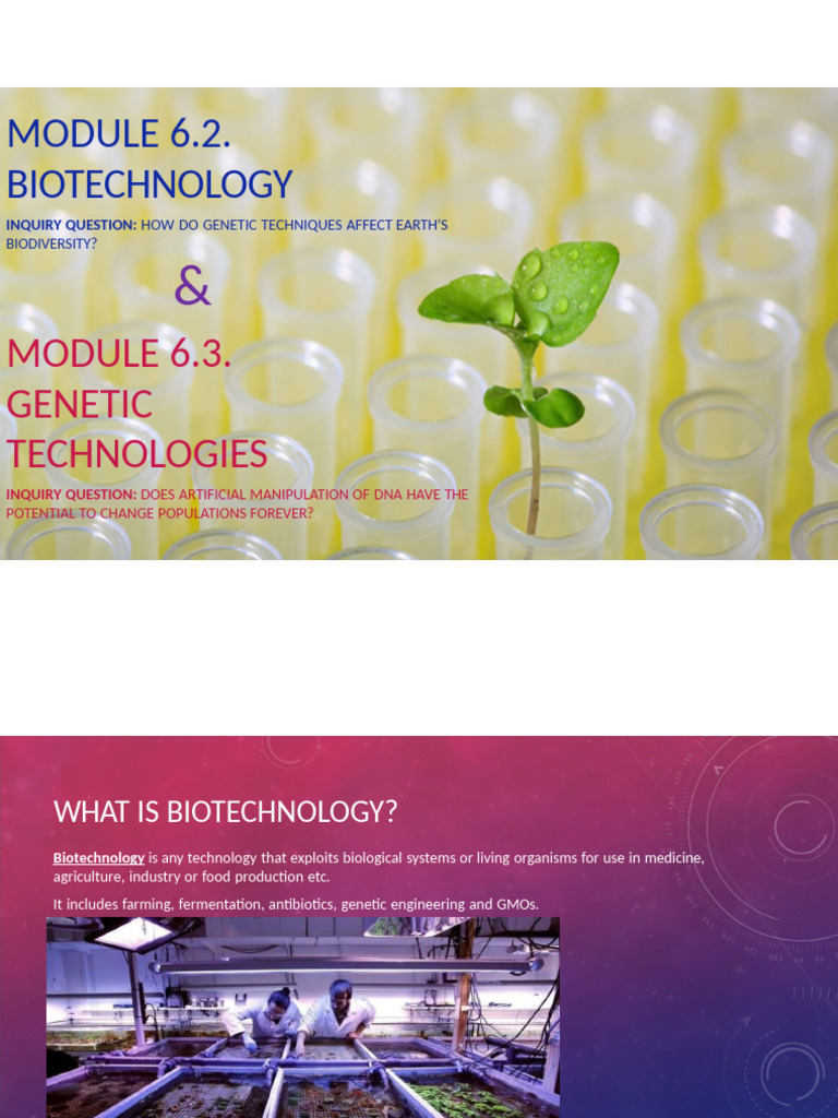 Module 6.2. Biotechnology & 6.3. Genetic Technologies | PDF