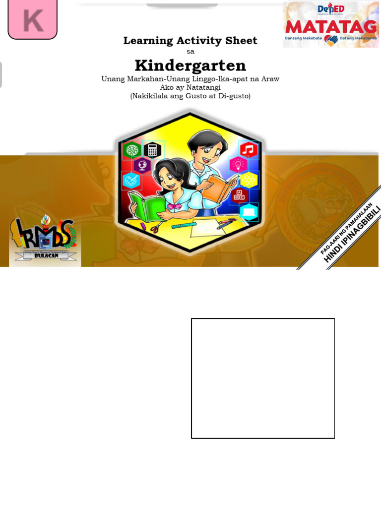 Kindergarten - Quarter 1 - Week 1 - Day 4 - Nakikilala Ang Gusto at Di ...