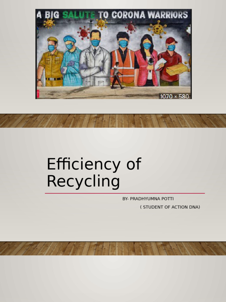 Effeciency of Recycling | PDF