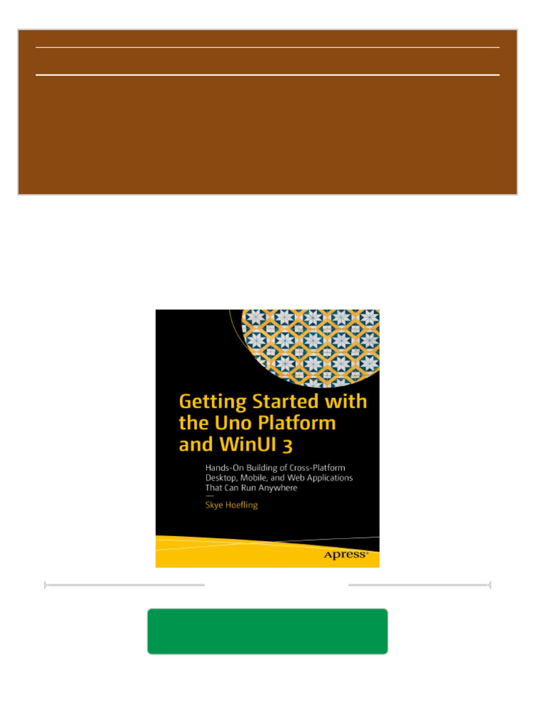 Buy Ebook Getting Started With Uno Platform and WinUI 3: Hands-On ... Buy Ebook Getting Started With Uno Platform and WinUI 3: Hands-On ...