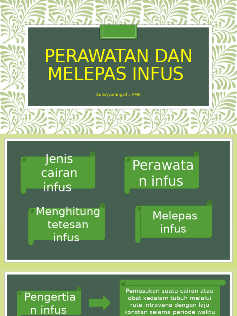 Perawatan Dan Melepas Infus | PDF