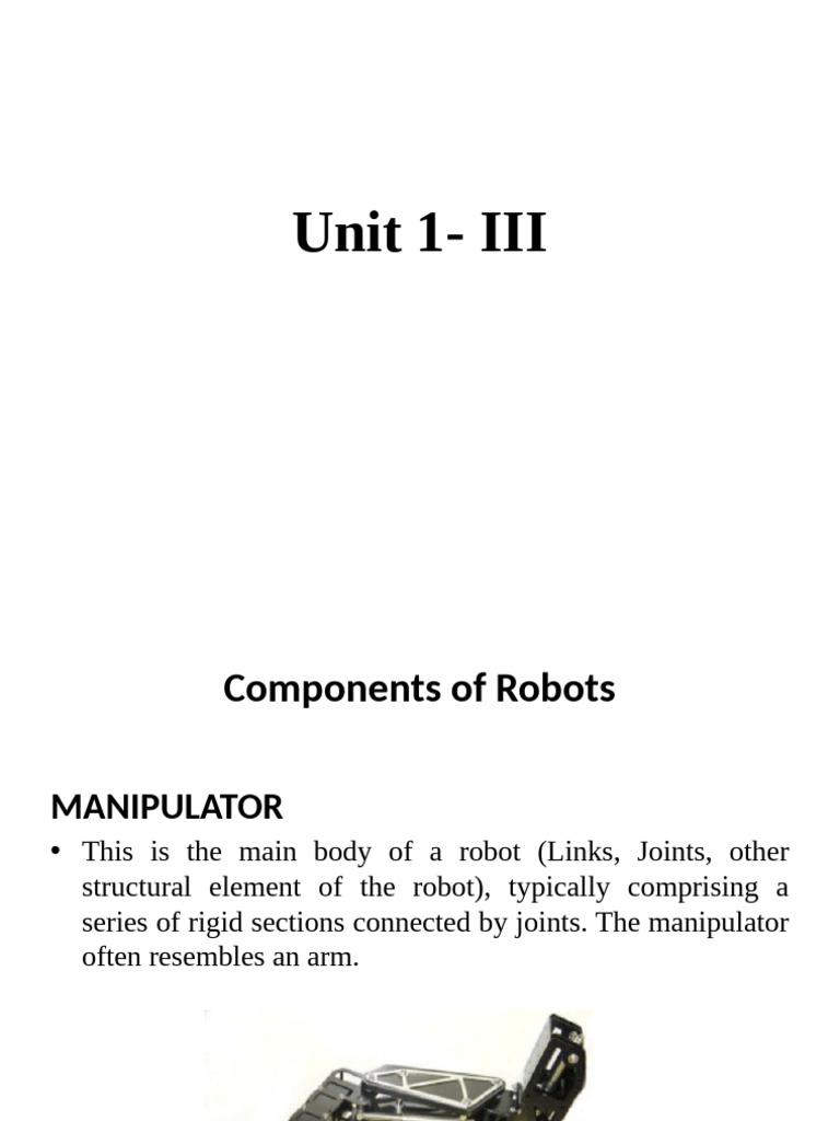 Unit 1-III-Components of Robots | PDF