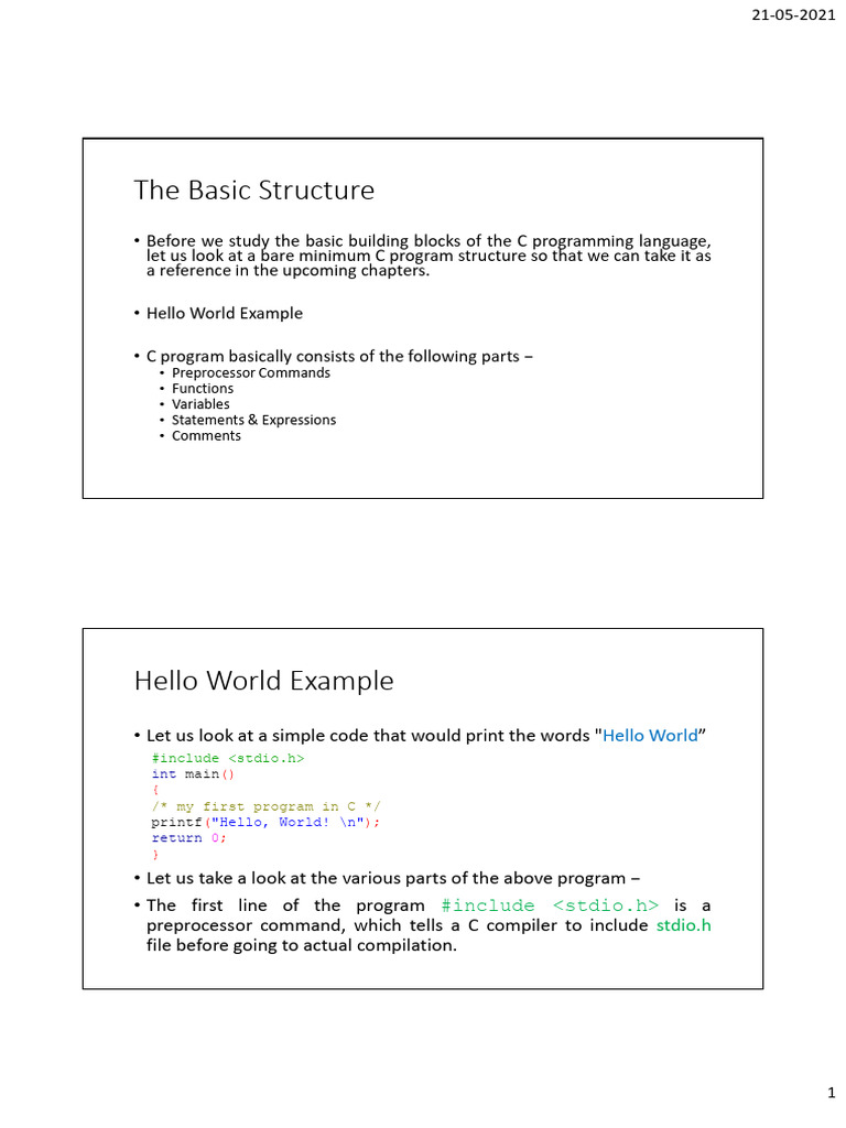 The Basic Structure: Preprocessor Commands Functions Variables ...