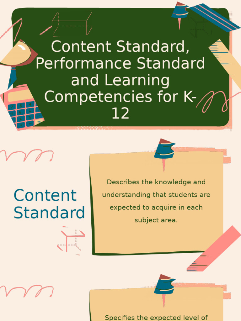 Content Standard, Performance Standard and Learning Competencies For K ... Content Standard, Performance Standard and Learning Competencies For K ...