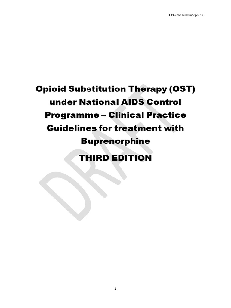 NACO Guidelines for Opioid Substitution Therapy | PDF | Addiction ...