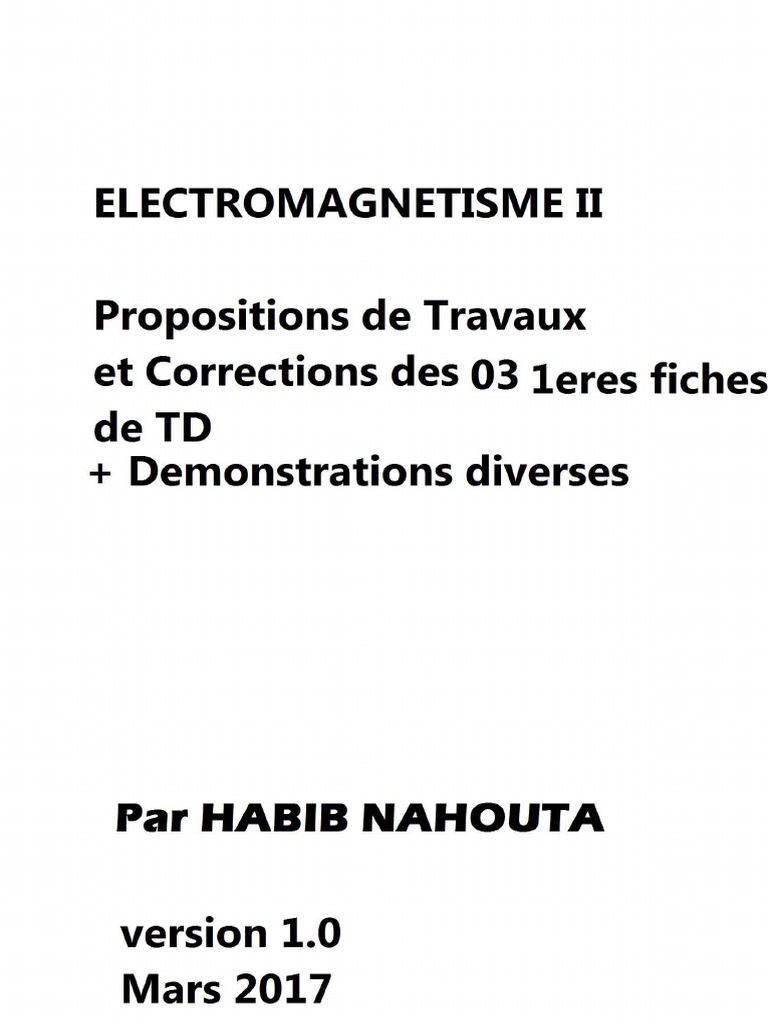 Trois TD D' Electromagnetisme 2 Corrigés - Copie | PDF