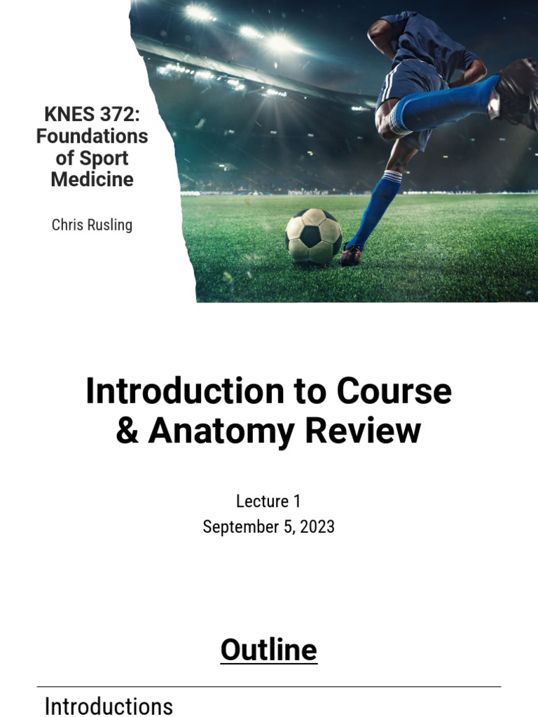 Sport Medicine Course Overview | PDF | Anatomical Terms Of Motion ...