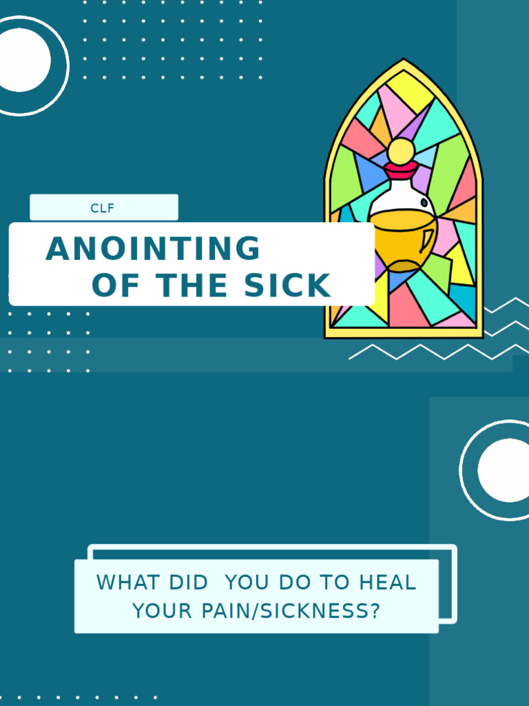 Ppt-Anointing-Of-The-Sick Updated | PDF