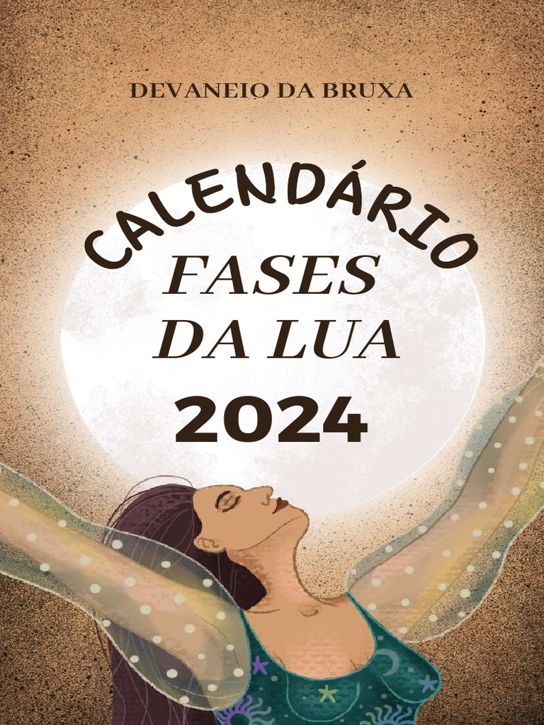 Fases Da Lua 2024 - Devaneio | PDF | Ciência Planetária | Religião e ...