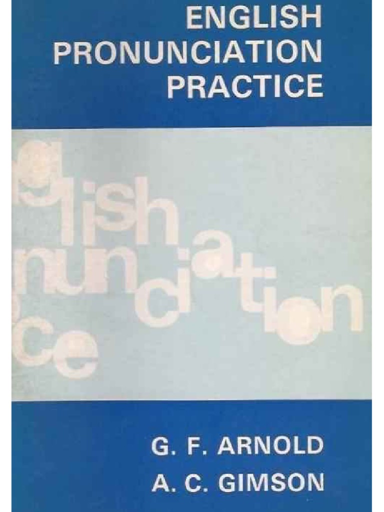 English Pronunciation Practice | PDF
