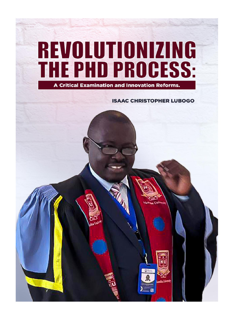 Revolutionizing The PHD Process A Critical Examination and Innovative ...