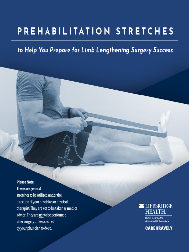 Prehabilitation STRETCHES to Help You Prepare for Limb Lengthening ...