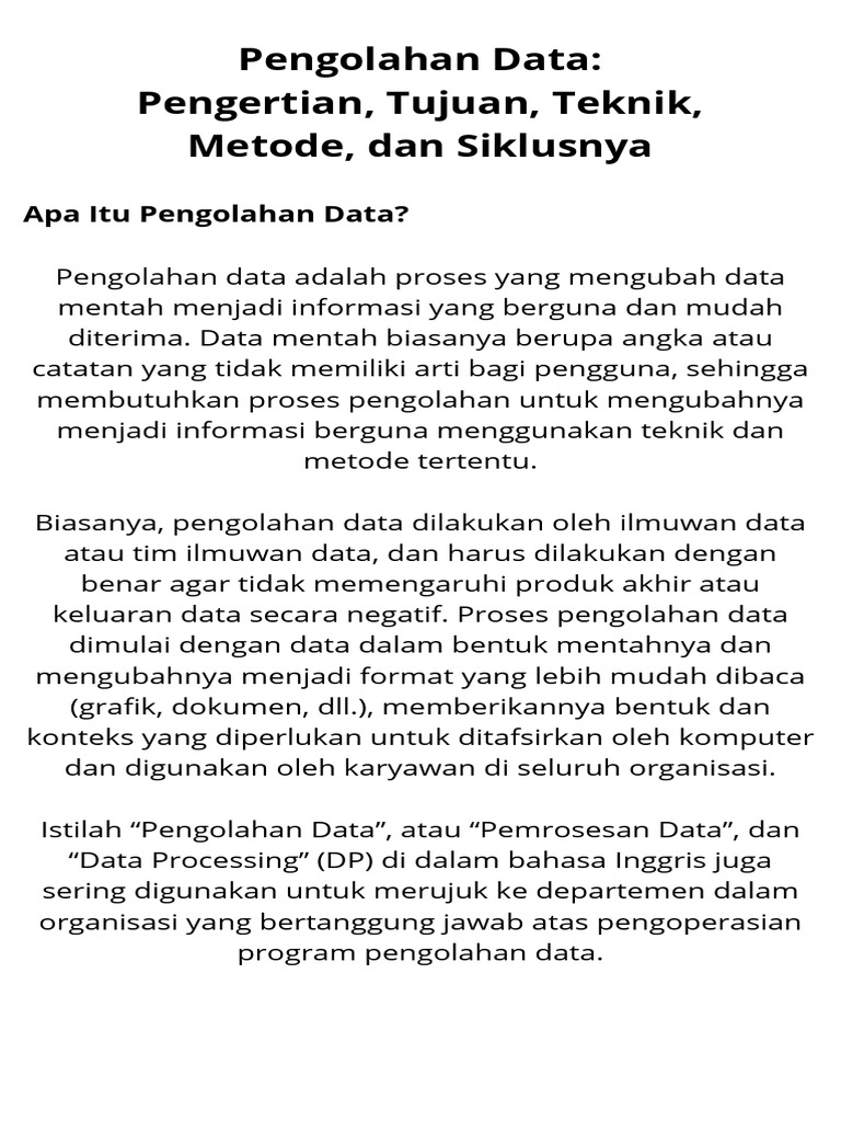 Pengolahan Data Pengertian, Tujuan, Teknik, Metode, Dan Siklusnya - 20240522 - 094510 - 0000 | PDF