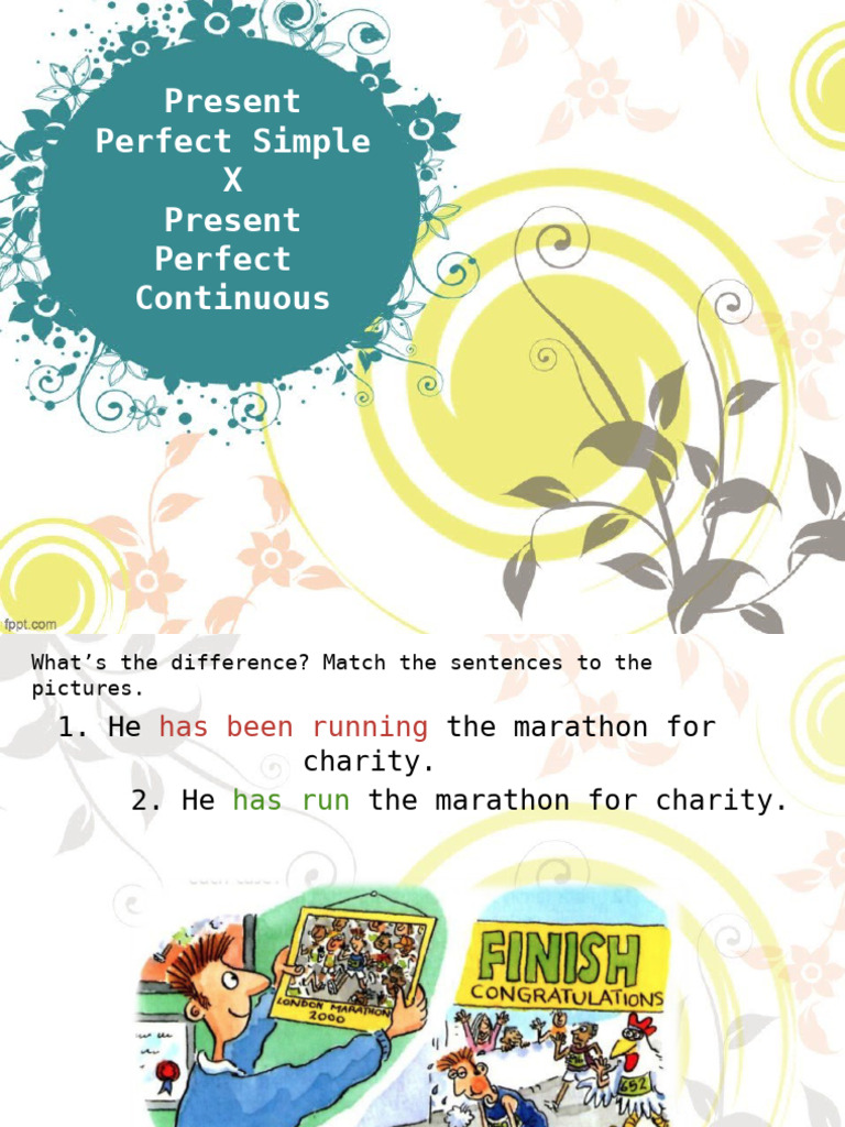 Present Perfect Present Perfect Continuous Grammar Guides - 66523 | PDF