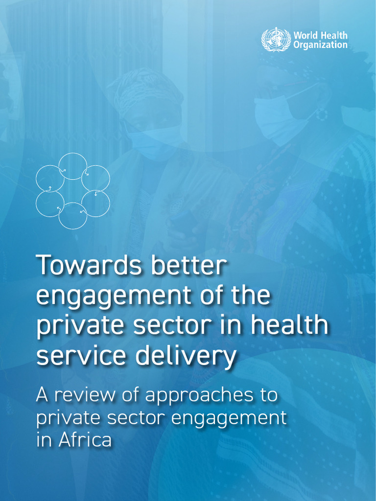 WHO Towards Better Engagement of The Private Sector | PDF