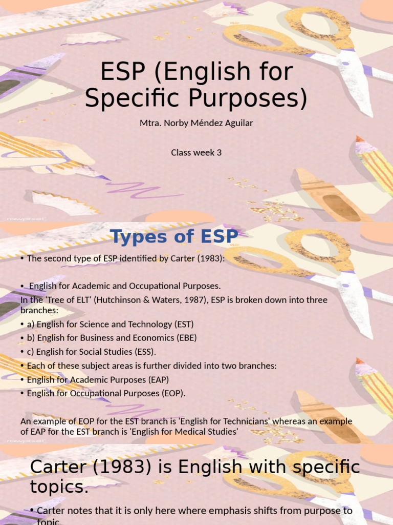 ESP (English For Specific Purposes) Types of ESP | PDF