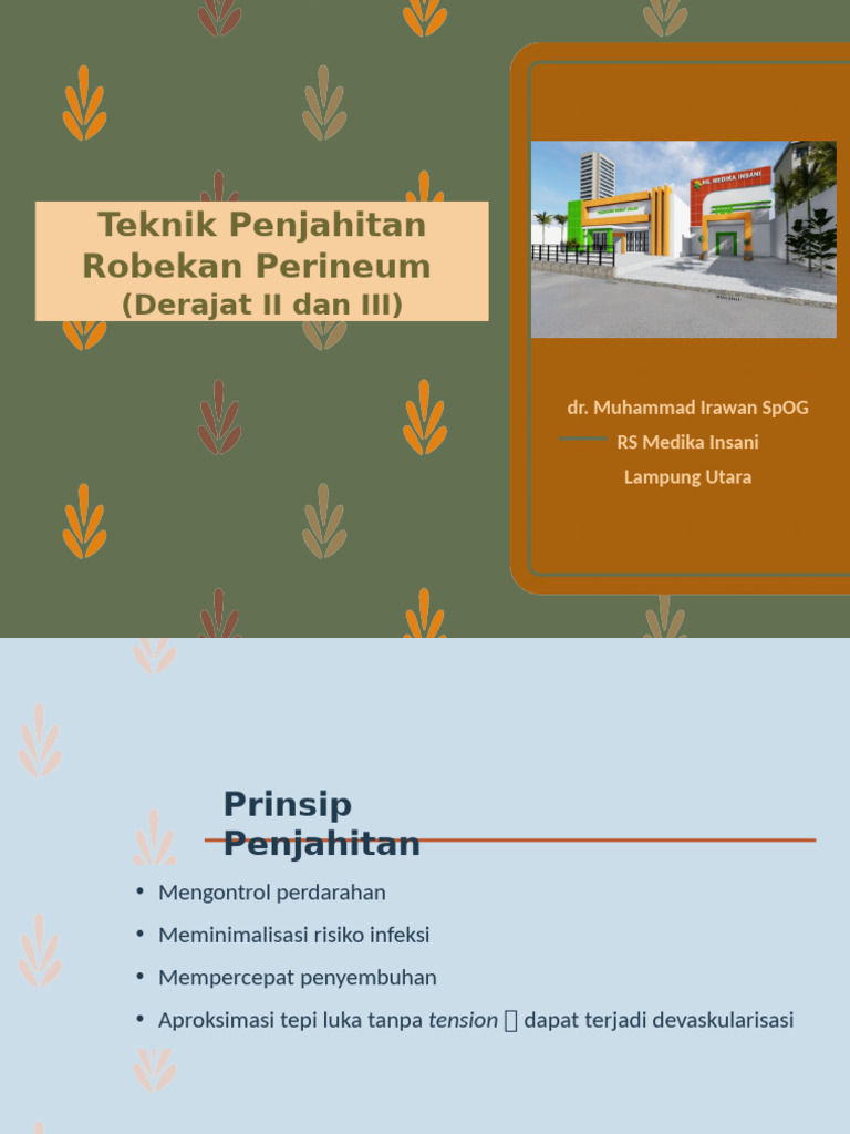 Materi Teknik Penjahitan Robekan Perineum GR I Dan II | PDF