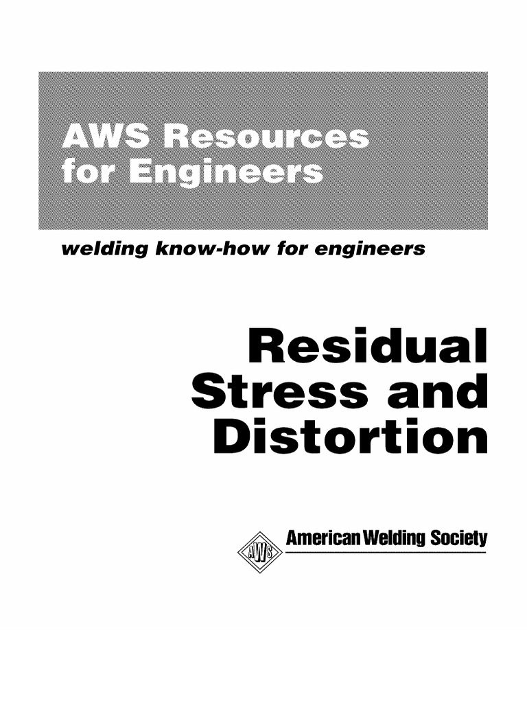 Residual Stress and Distortion - 2001 | PDF