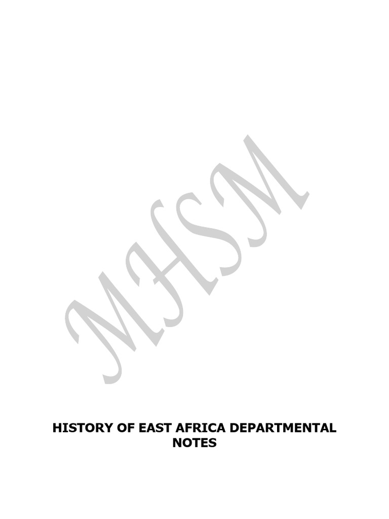 History of East Africa Departmental Notes | PDF | East Africa | Swahili ...
