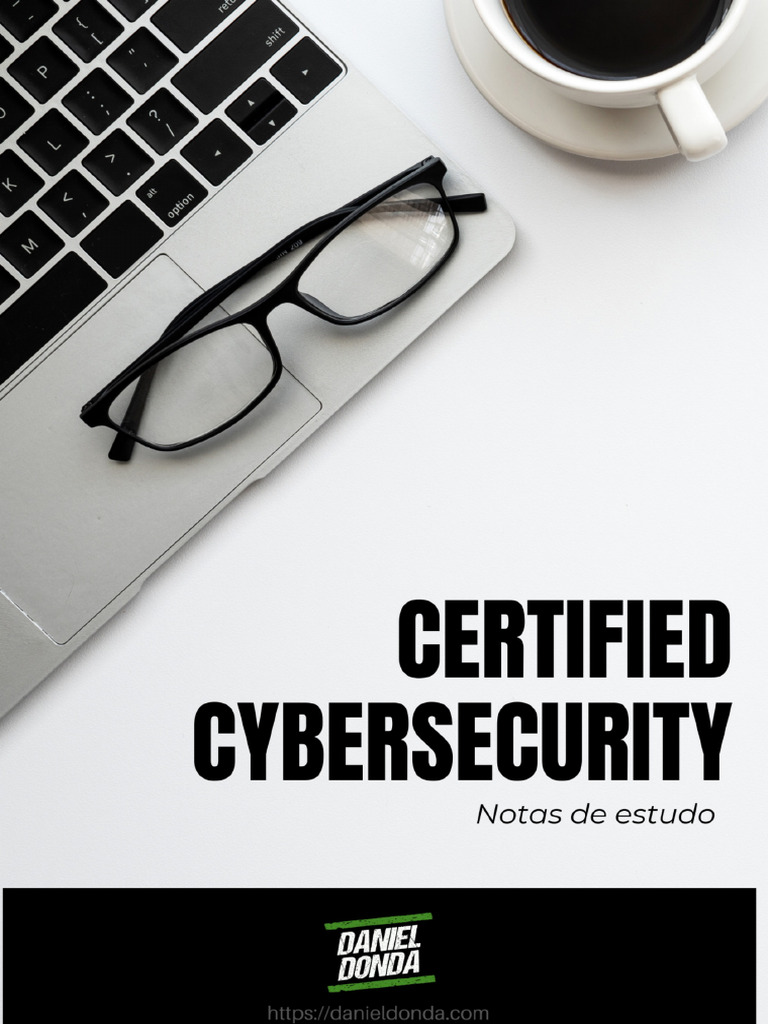 Study Notes-ISC2 Certified-Cybersecurity-v1.0 | PDF