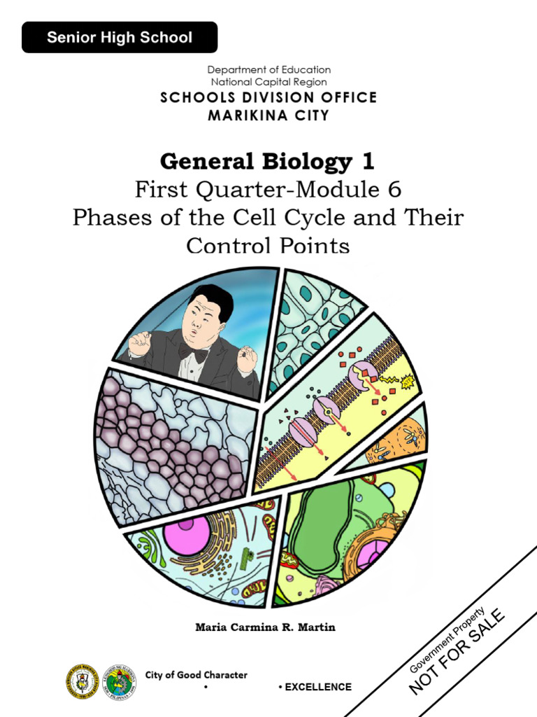 SHS - GENERAL BIOLOGY 1 - Q1 - M6 - Phases of The Cell Cycle and Their ...