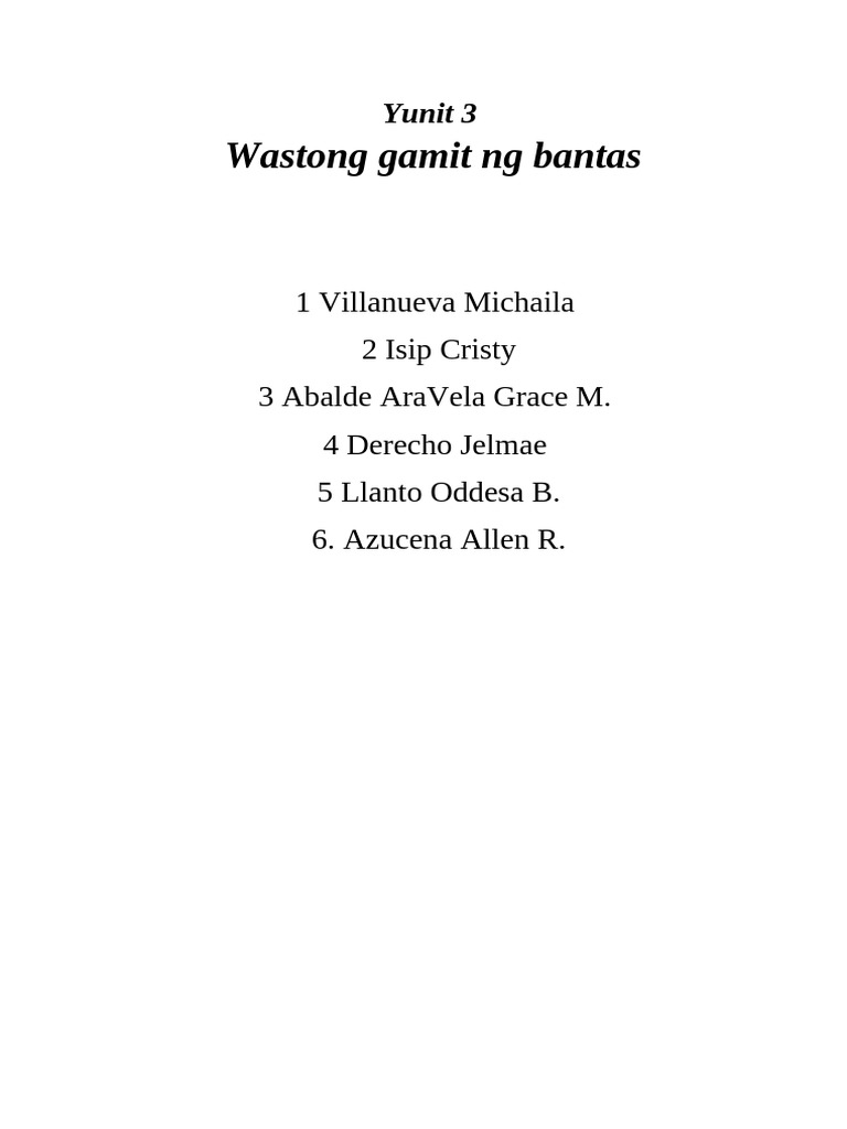 Group 2 Wastong Pag Gamit NG Bantas | PDF